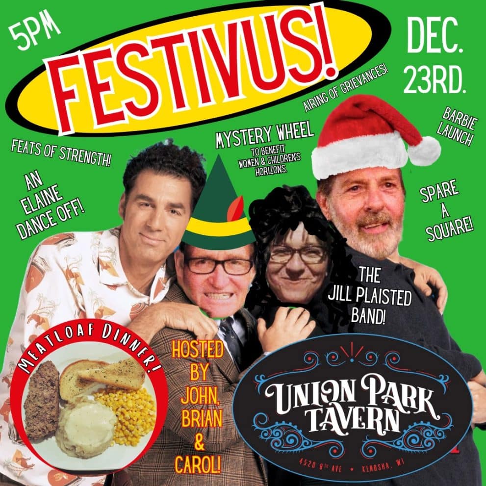 Union Park Tavern Festivus Party! | Go Downtown Kenosha